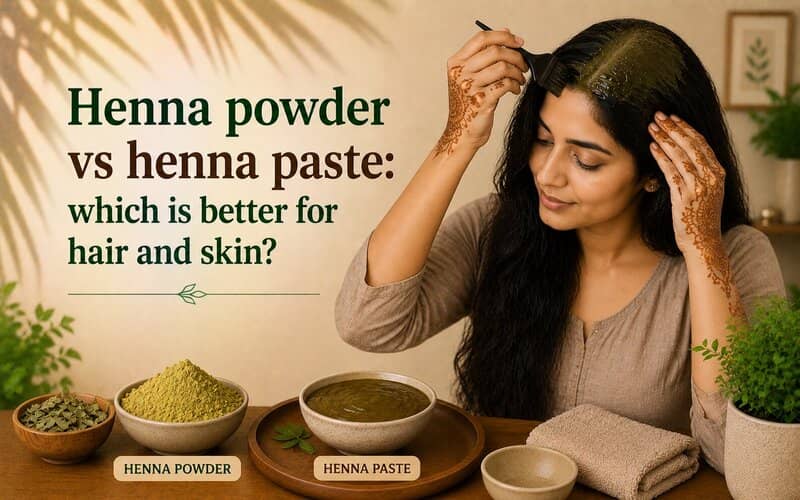 Henna powder vs henna paste: which is better for hair and skin? – Satthwa